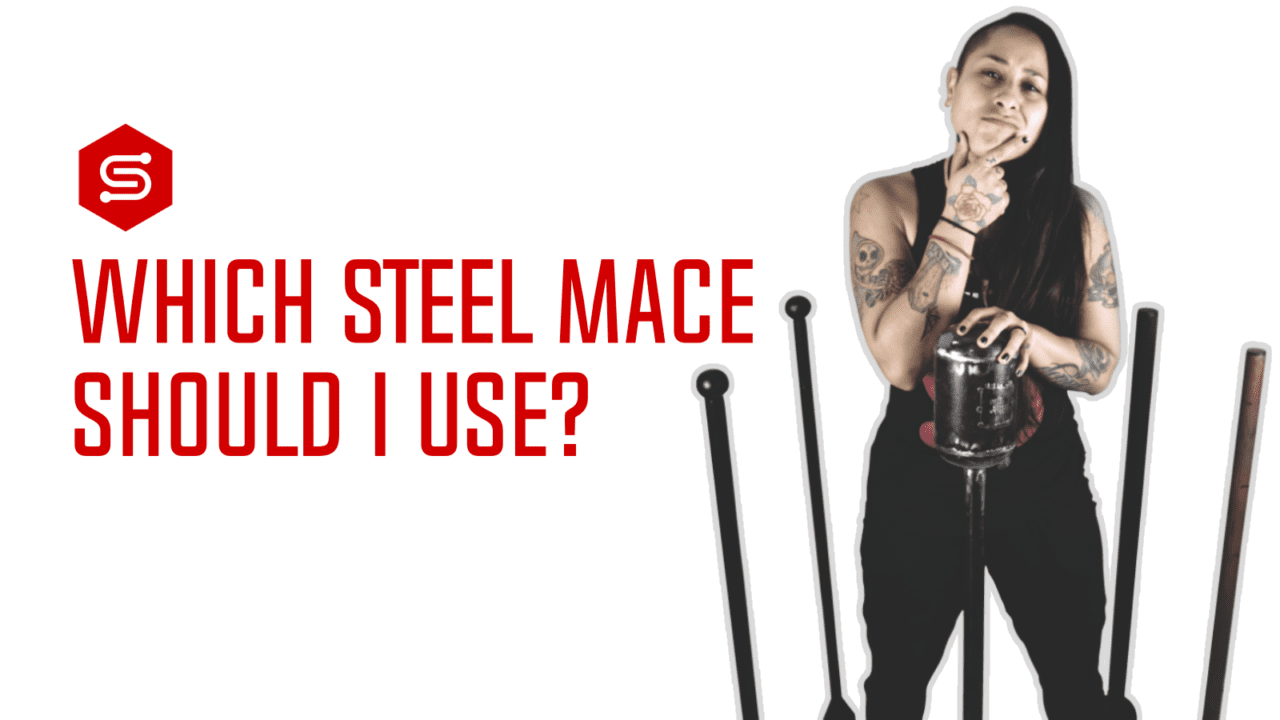 Which Steel Mace Should You Use? - Steel Mace Warrior